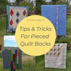 How to Piece your Quilt Back - Aunt Ems Quilts
